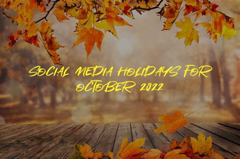 Social Media Holidays In October 2022 — New School Web Design