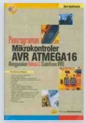 Pemrograman Mikrokontroler AVR ATmega16 Menggunakan Bahasa C Code