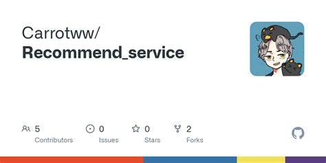 Github Carrotwwrecommendservice