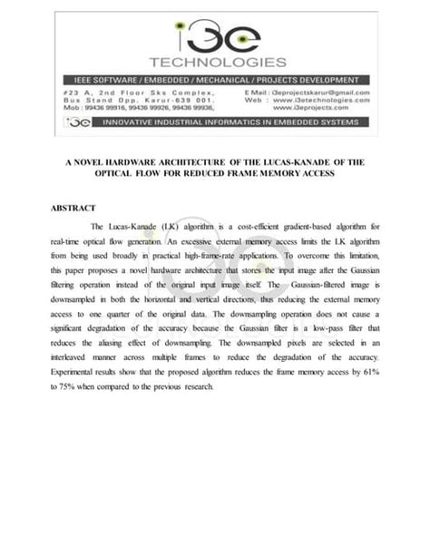 A Novel Hardware Architecture Of The Lucas Kanade Of The Optical Flow For Reduced Frame Memory