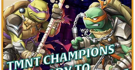Super Fantasy Brawl Reborn By Cmon Cowabunga Tmnt Champions Are