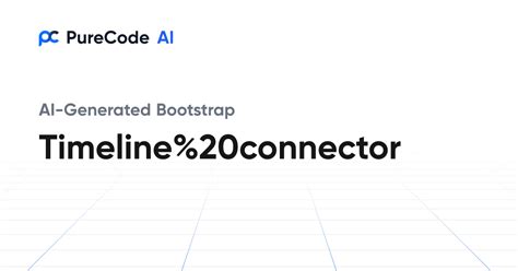 Generate Bootstrap Timeline Connector With Purecode