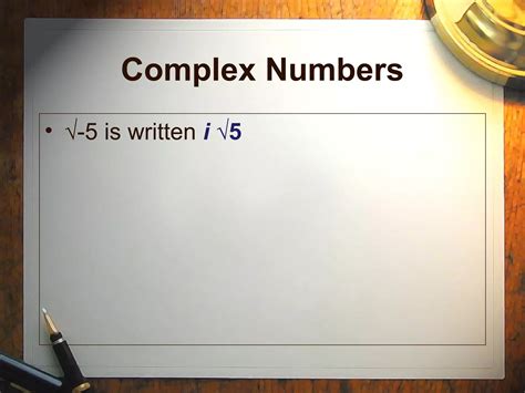 A2 5 4 Complex Numbers PPT