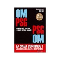 Om Psg Les Meilleurs Ennemis Sport Divers Neuf Ou Occasion Fnac