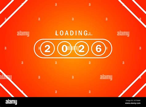 Loading Bar With 2026 Numbers Flat Design Style Orange Background Can Be Used For Your Design Loading Bar With 2026 Numbers Flat Design Style Orange Background Can Be Used For Your Design