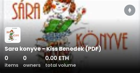 Sara Konyve Kiss Benedek PDF Collection OpenSea