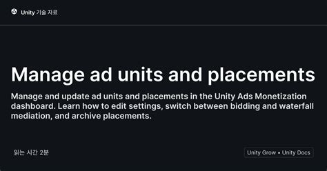 Manage Ad Units And Placements • Unity Grow • Unity Docs