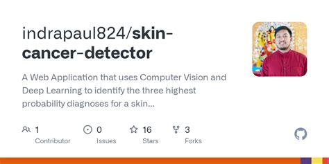 Github Indrapaul824skin Cancer Detector A Web Application That Uses Computer Vision And Deep