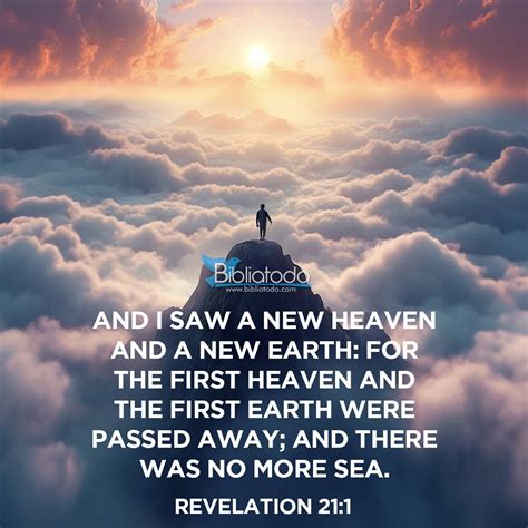 Revelation 21 1 Asv1901 And I Saw A New Heaven And A New Earth For