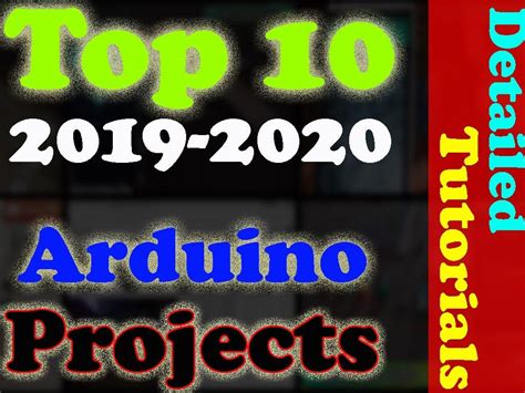 Best Arduino Projects 2020 Advanced And Intermediate Level “to