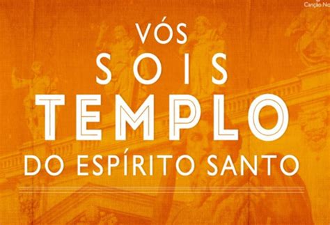A Mão Da Vida Vós Sois Templo Do Espírito Santo