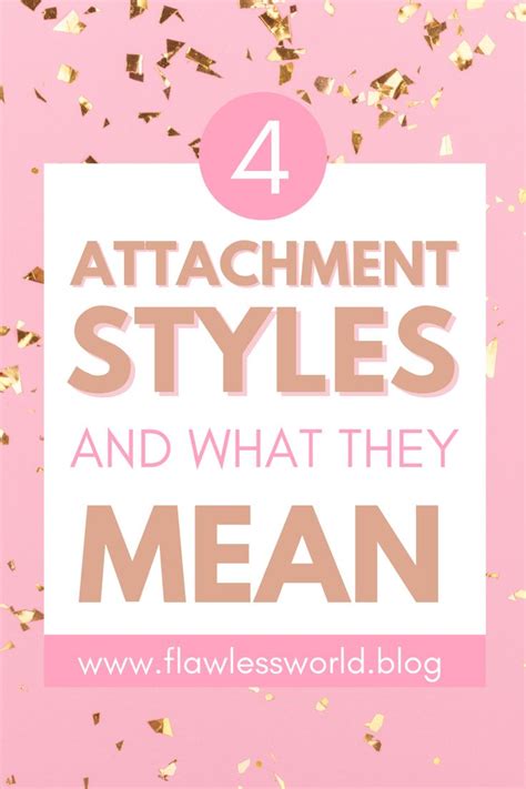 The Attachment Styles And What They Mean