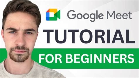 Google Meet Tutorial For Beginners 2024 How To Use Google Meet Step