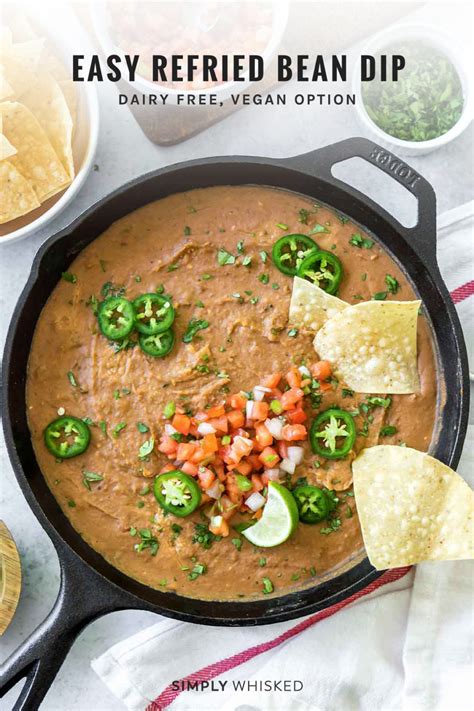 Refried Bean Dip Recipe Dairy Free Vegan Option Simply Whisked