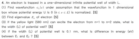 Solved 4 An Electron Is Trapped In A One Dimensional Chegg