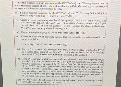solved for this exercise you will approximate the ctft of