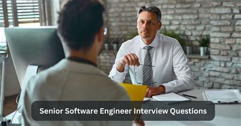 Senior Software Engineer Interview Questions