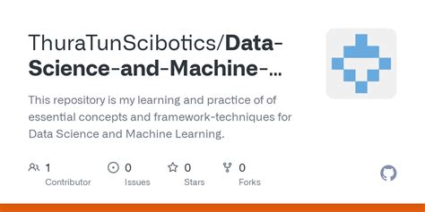 Github Thuratunscibotics Data Science And Machine Learning This Repository Is My Learning And