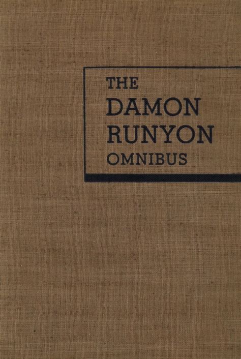 The Damon Runyon Omnibus Three Volumes In One Damon Runyon Amazon
