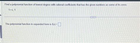 solved find a polynomial function of lowest degree with