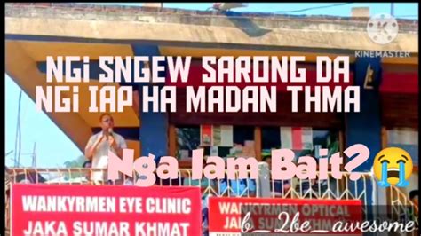 Don Kiba Ong Ba Nga Iam Bait Adelbert Nongrum Riangdo YouTube