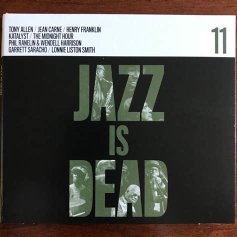 Ali Shaheed Muhammad Adrian Younge Jazz Is Dead 11 Releases Discogs