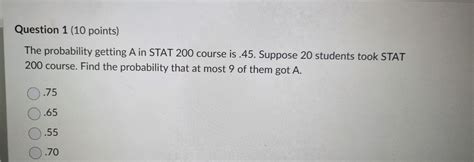Question Points The Probability Getting A In Chegg