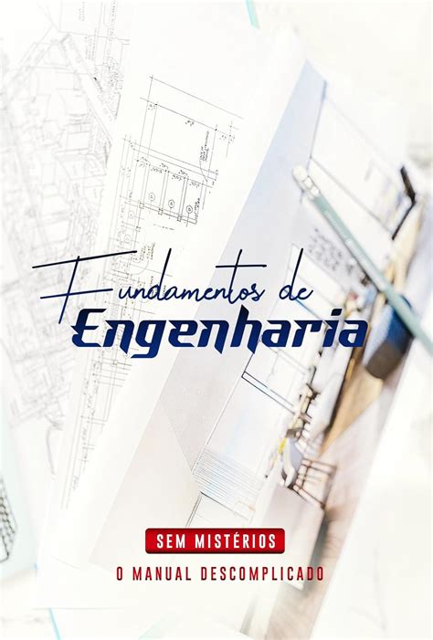 Amazon br eBooks Kindle Fundamentos de Engenharia Sem Mistérios O