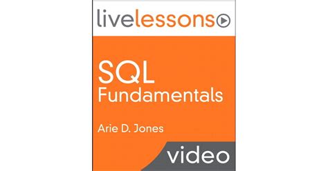 SQL Fundamentals LiveLessons Video