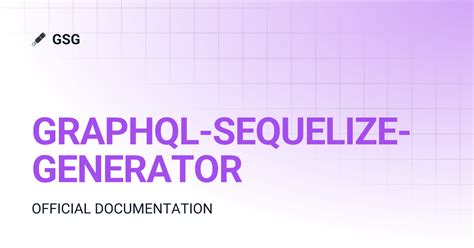 Graphql Sequelize Generator Gsg