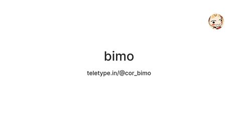 Bimo — Teletype Bimo — Teletype