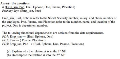 Solved C Decompose The Relation R Into The Rd NF D Chegg
