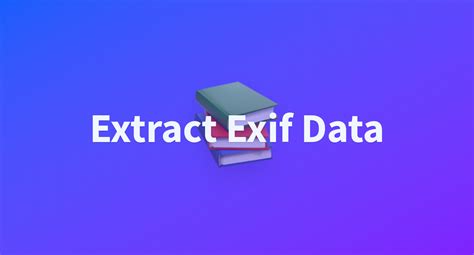 Louiecervextractexifdata At Main