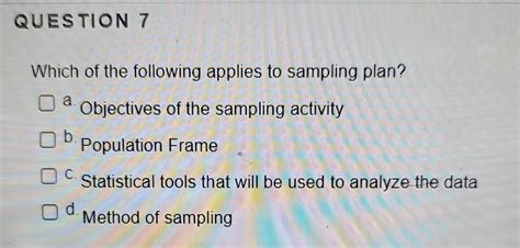 Solved QUESTION Which Of The Following Applies To Sampling Chegg