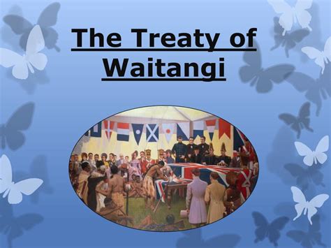 PPT The Treaty Of Waitangi PowerPoint Presentation Free Download ID 2483574