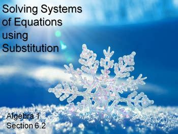 Alg 1 Solving Systems Of Equations With Substitution By Vicki Hines