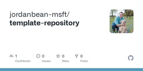 GitHub Jordanbean Msft Template Repository