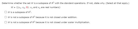 Solved Determine Whether The Set W Is A Subspace Of R3 With