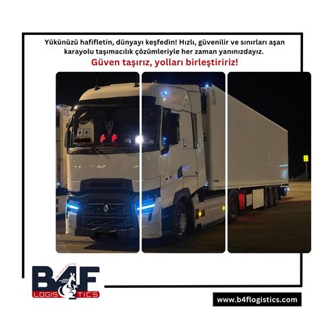Yükünüzü Hafifletin Dünyayı Keşfedin B4f Logistics