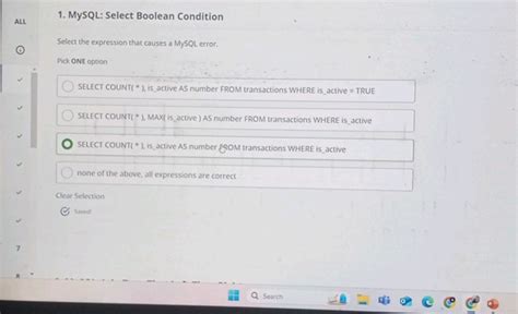 1 Mysql Select Boolean Condition Select The Expression That Causes A Mysql Error Pick One Option