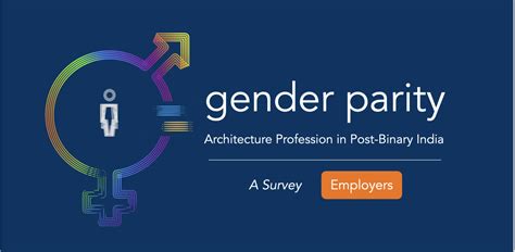 Gender Parity Survey Architecture Profession In Post Binary India Practicing Architects