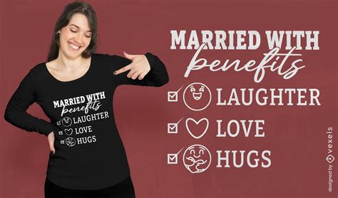 Marriage Benefits T Shirt Design Psd Editable Template