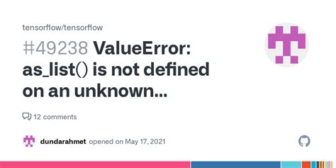 Valueerror Aslist Is Not Defined On An Unknown Tensorshape · Issue