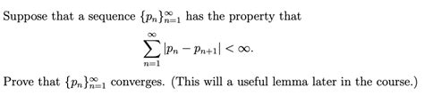 Solved Suppose That A Sequence Pn 1 Has The Property That