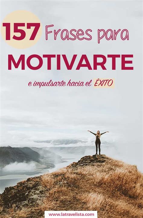 157 Frases Motivadoras 2024 para ALCANZAR el Éxito