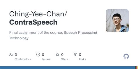 Github Ching Yee Chan Contraspeech Final Assignment Of The Course