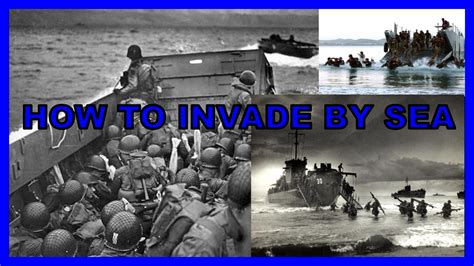 How To Properly Perform Sea Invasions General Discussions Call Of