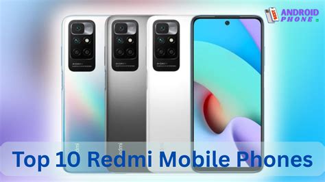 Top Xiaomi Redmi Mobile Phones Price List July General Best Android Phone