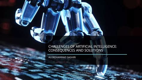 Challenges Of Artificial Intelligence Consequences And Solutions Pptx