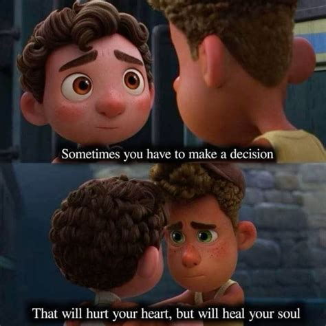 Luca 2021 Cartoon Quotes Inspirational Quotes Disney Quotes Disney